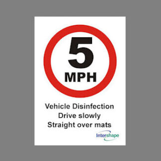 Vehicle Disinfection Sign - Intershape Ltd